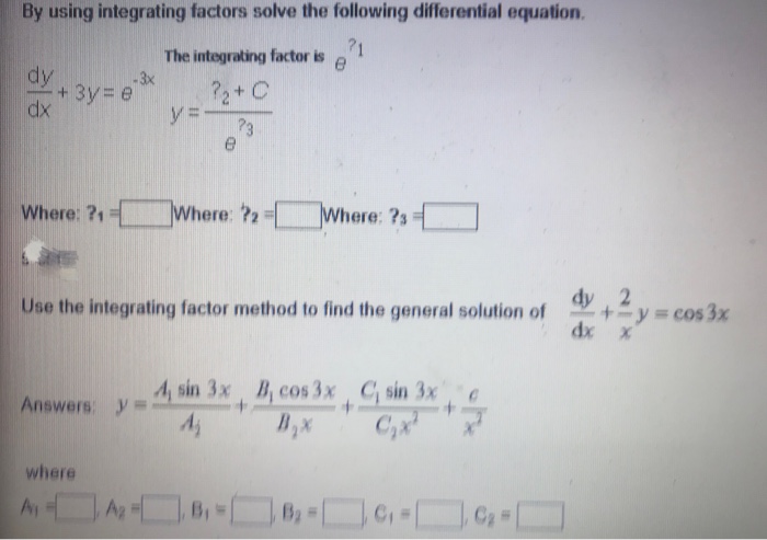 Solved By using integrating factors solve the following | Chegg.com