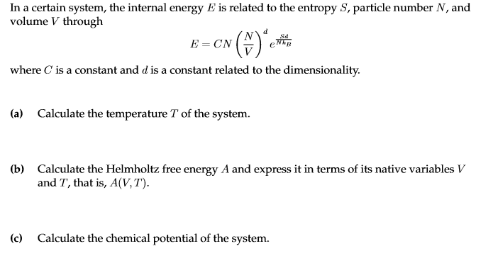 Solved In a certain system, the internal energy E is related | Chegg.com