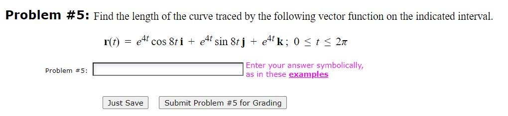 Solved Problem #5: Find the length of the curve traced by | Chegg.com