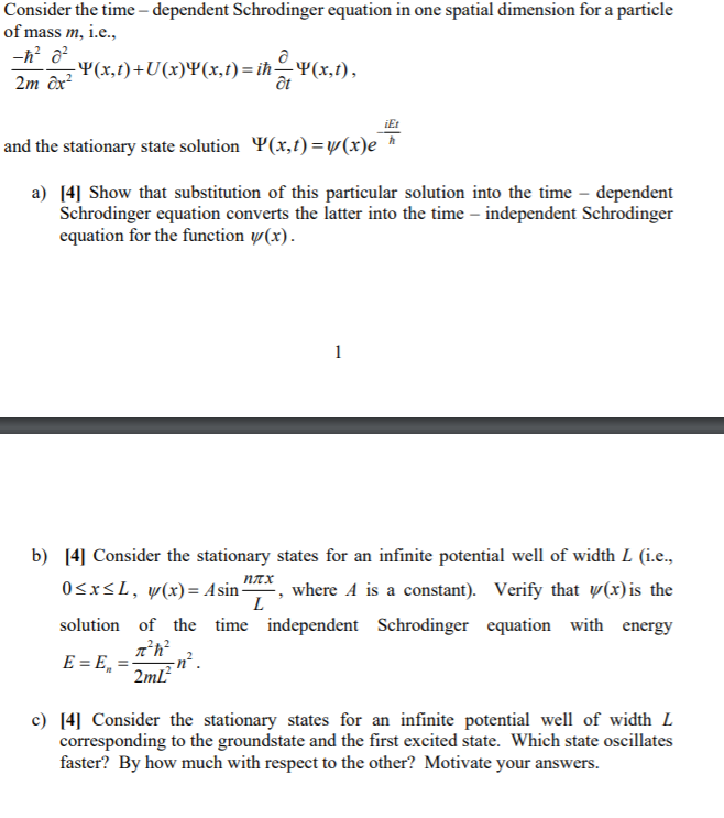 Solved Consider the time - dependent Schrodinger equation in | Chegg.com