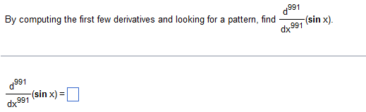Solved By computing the first few derivatives and looking | Chegg.com