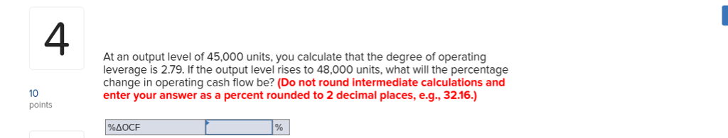 Solved At an output level of 45,000 units, you calculate | Chegg.com