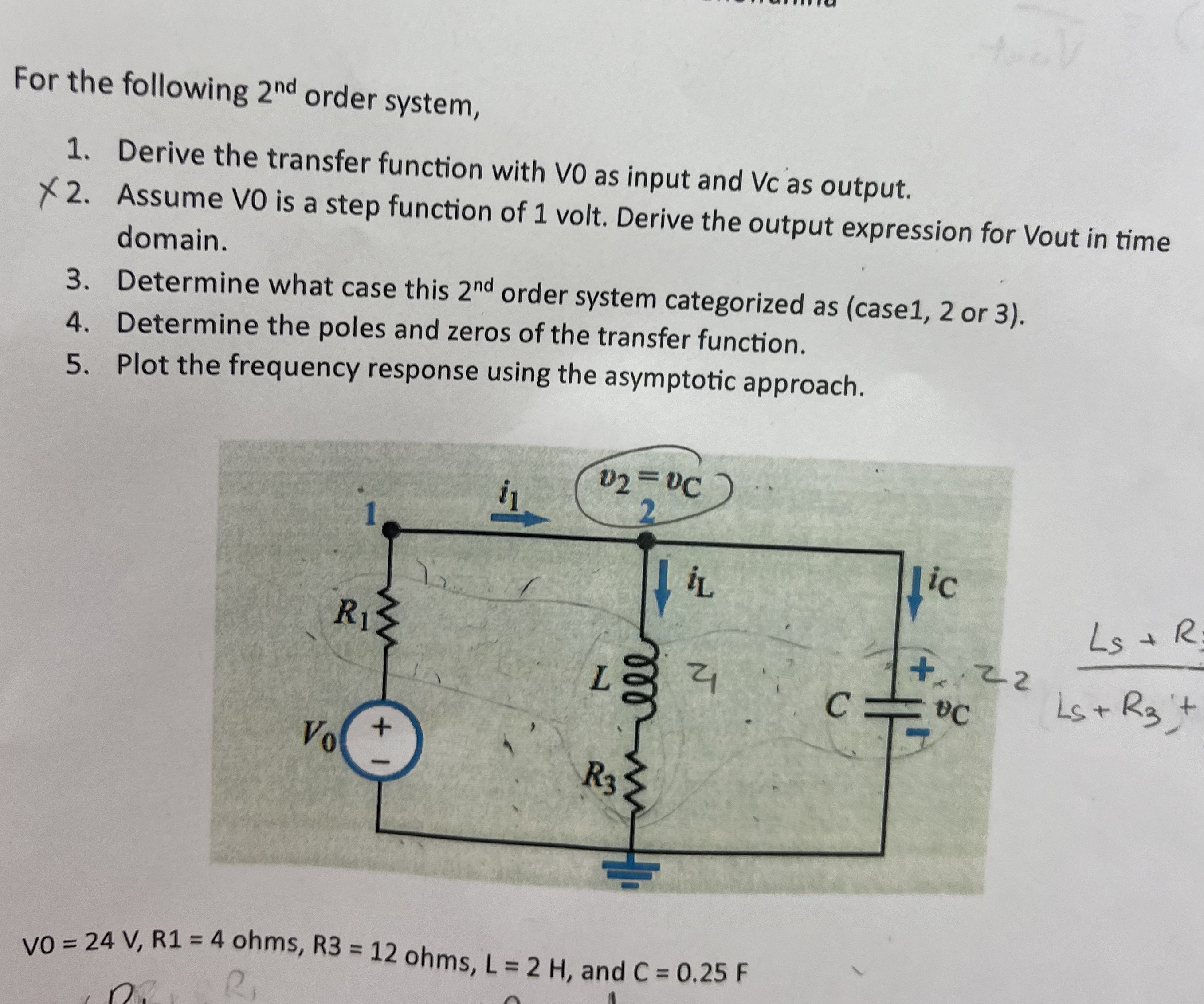 Solved For the following 2nd order system, 1. Derive the | Chegg.com