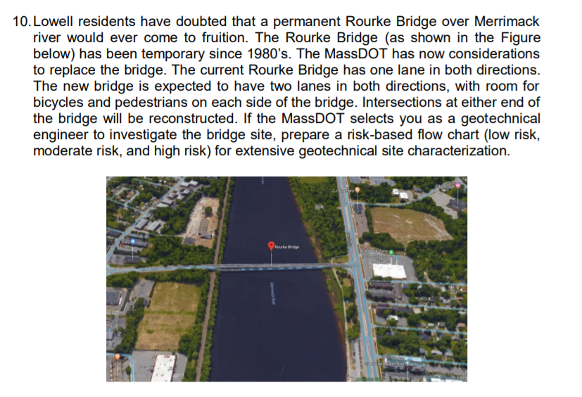 Solved 10. Lowell residents have doubted that a permanent | Chegg.com