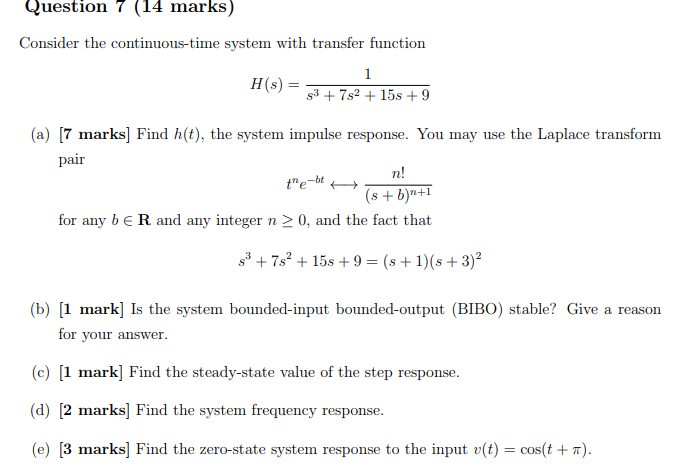 Solved Question 7 (14 marks) Consider the continuous-time | Chegg.com