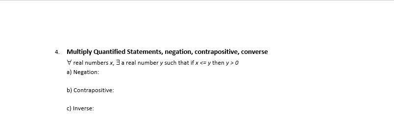 Solved 4. Multiply Quantified Statements, negation, | Chegg.com