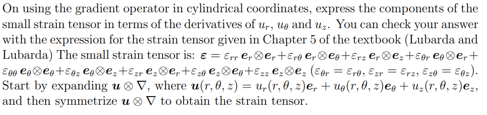 Solved On using the gradient operator in cylindrical | Chegg.com
