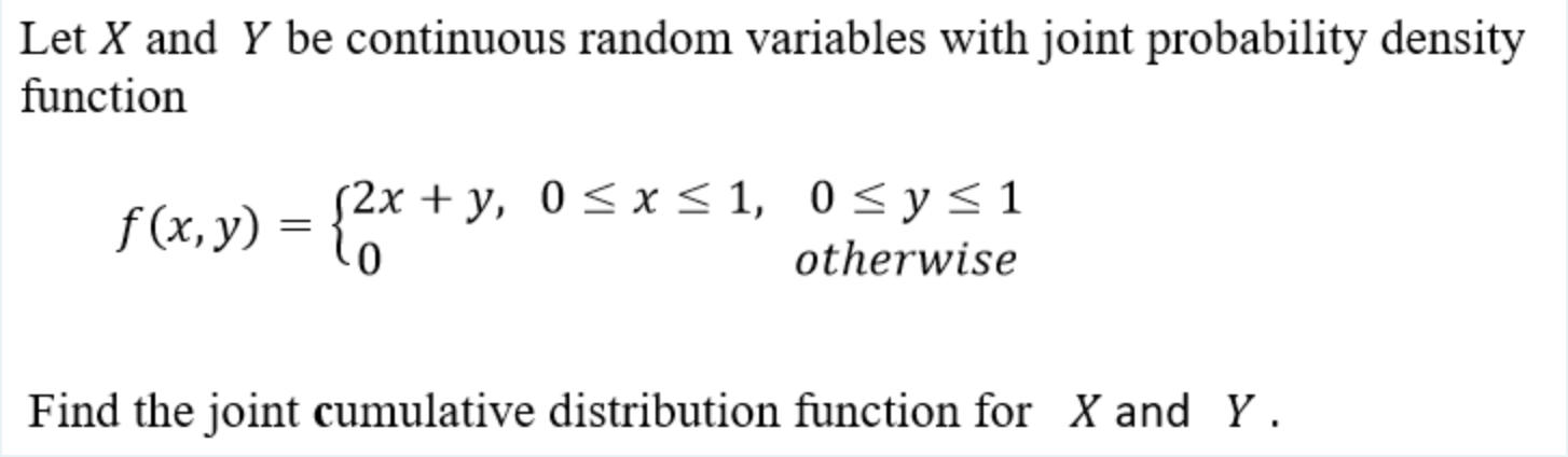 Solved Let X and Y be continuous random variables with joint | Chegg.com