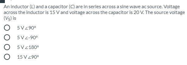 Solved An inductor (L) and a capacitor (C) are in series | Chegg.com