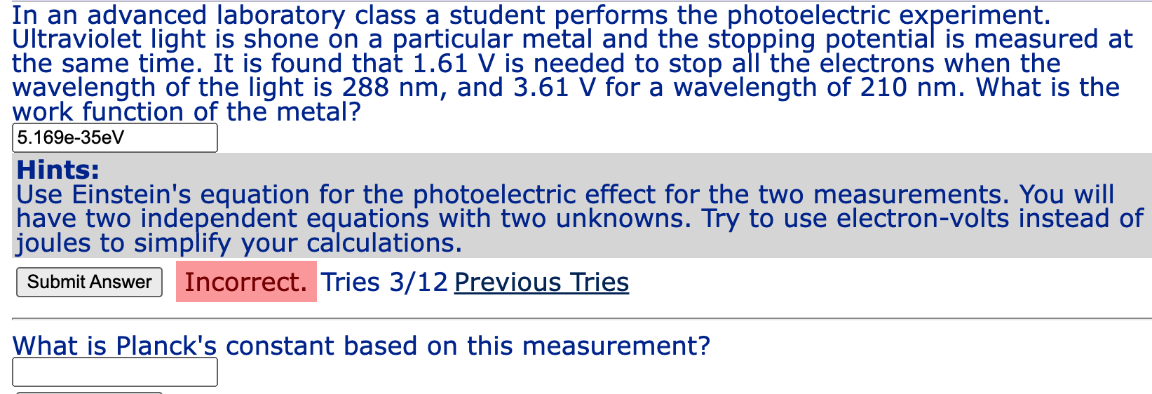Solved In an advanced laboratory class a student performs | Chegg.com