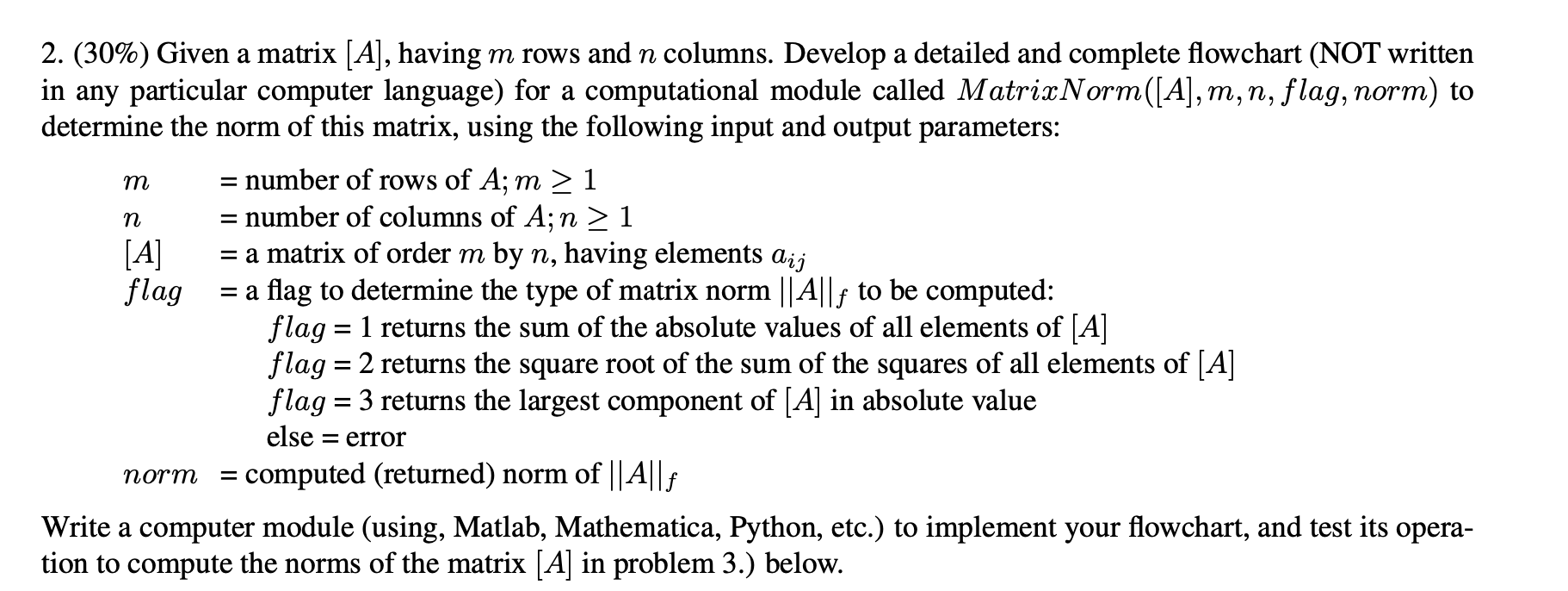 Solved m n 2. (30%) Given a matrix [A], having m rows and n | Chegg.com