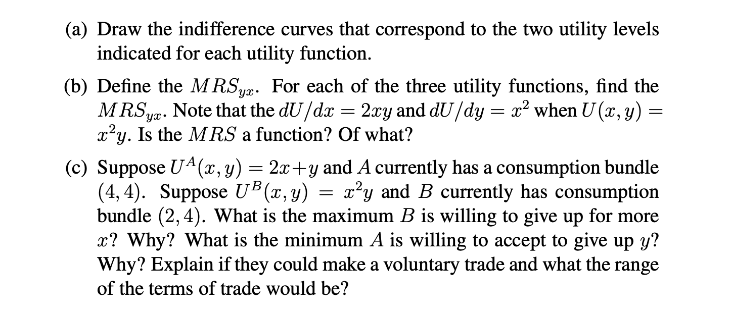 Solved 2. Consider the following utility functions and | Chegg.com