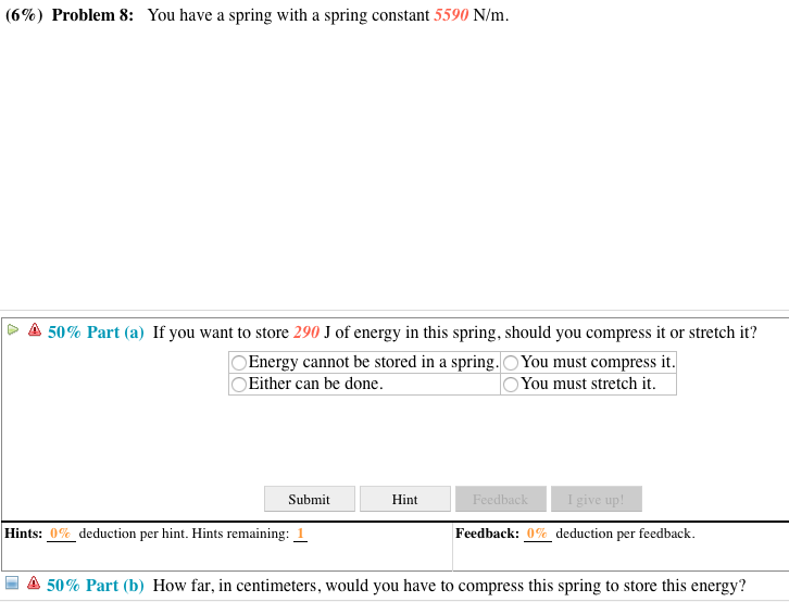 Solved (6%) Problem 8: You have a spring with a spring | Chegg.com