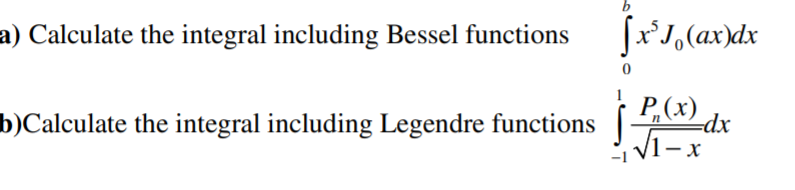 Solved a) Calculate the integral including Bessel functions | Chegg.com