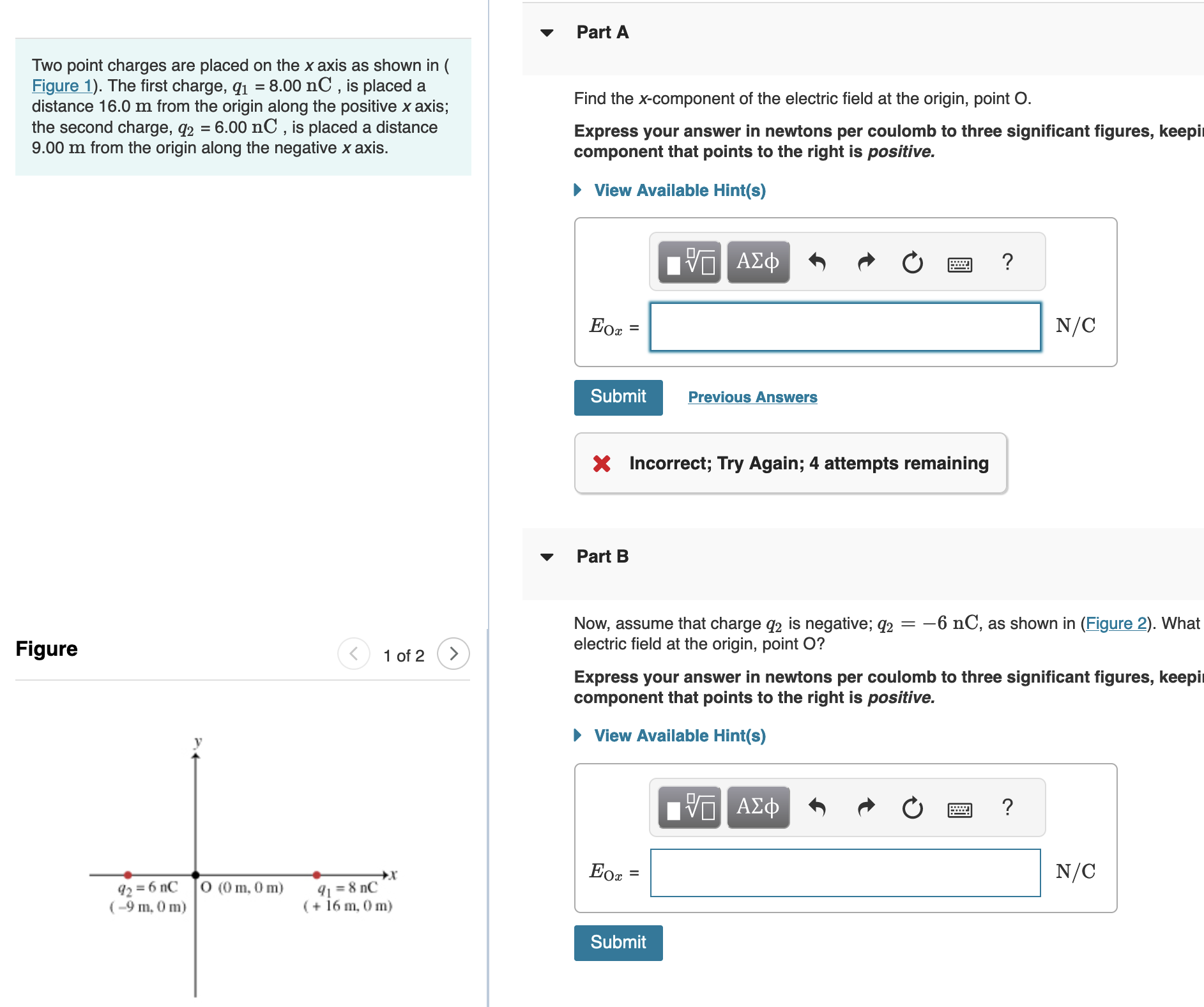 Solved Two point charges are placed on the x axis as shown | Chegg.com