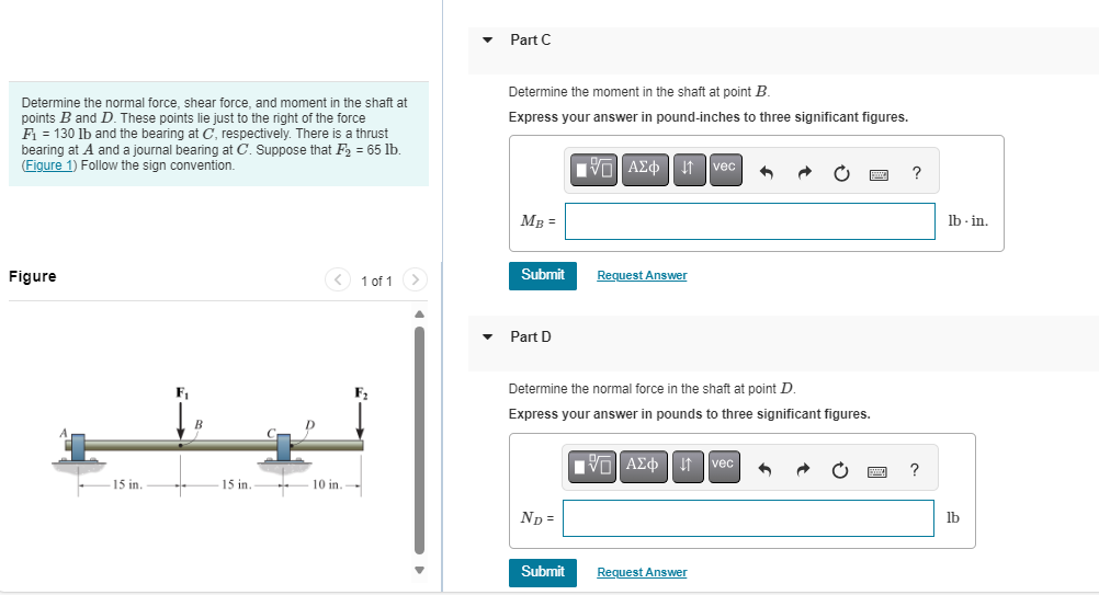 Solved Part CDetermine the normal force, shear force, and | Chegg.com