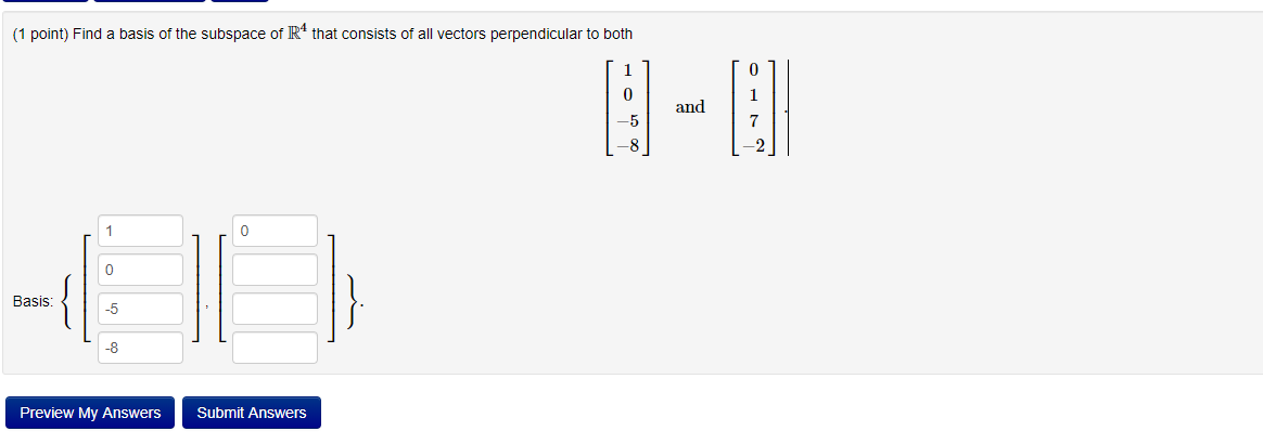Solved (1 point) Find a basis of the subspace of R4 that | Chegg.com
