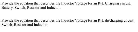 Solved Provide the equation that describes the Inductor | Chegg.com