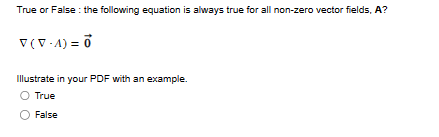 Solved True or False : the following equation is always true | Chegg.com