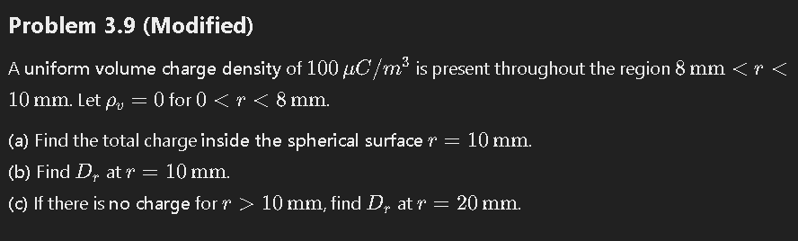 Problem 3.9 (Modified)A uniform volume charge density | Chegg.com