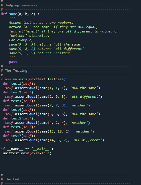 Solved # Judging sameness # def same(a, b, c) : Assume that | Chegg.com