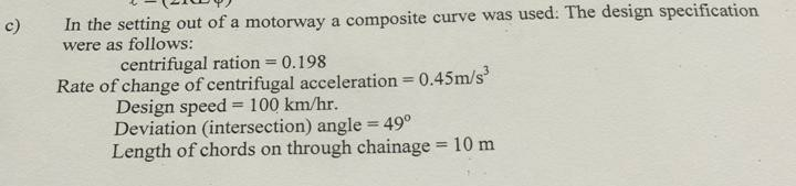 Solved Calculate: 1) The length of the entry transition | Chegg.com