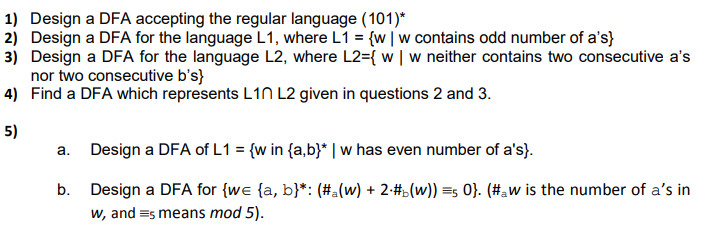 Solved 1) Design a DFA accepting the regular language (101)* | Chegg.com