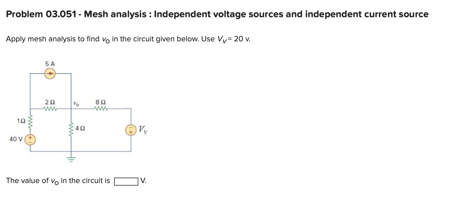 Solved Problem 03 051 Mesh Analysis Independent Voltage