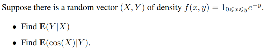 Solved Suppose there is a random vector (X, Y) of density ƒ | Chegg.com