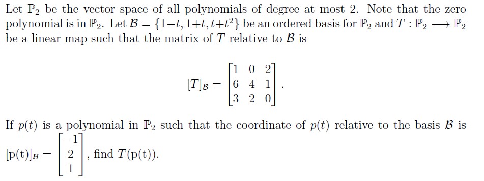 Solved Let P2 be ﻿the vector space of ﻿all polynomials of | Chegg.com