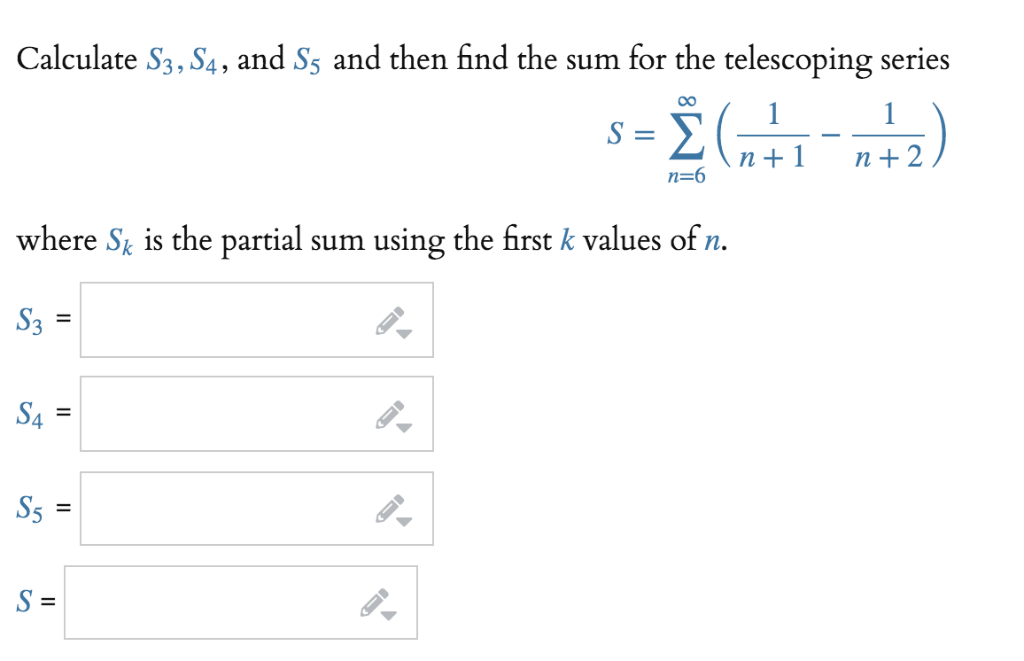 Solved Calculate S3,S4, and S5 and then find the sum for the | Chegg.com