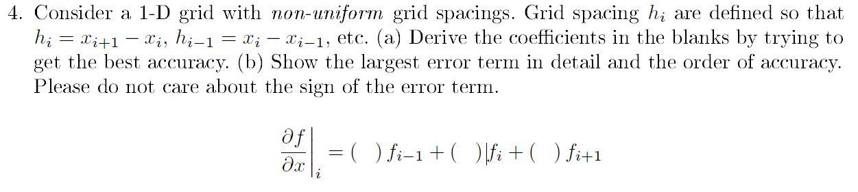 Solved 4 Consider A 1 D Grid With Non Uniform Grid 3846