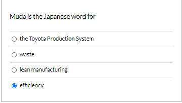 Solved Muda is the Japanese word for the Toyota Production | Chegg.com