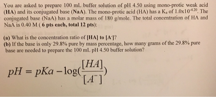 Solved You are asked to prepare 100 mL buffer solution of pH | Chegg.com