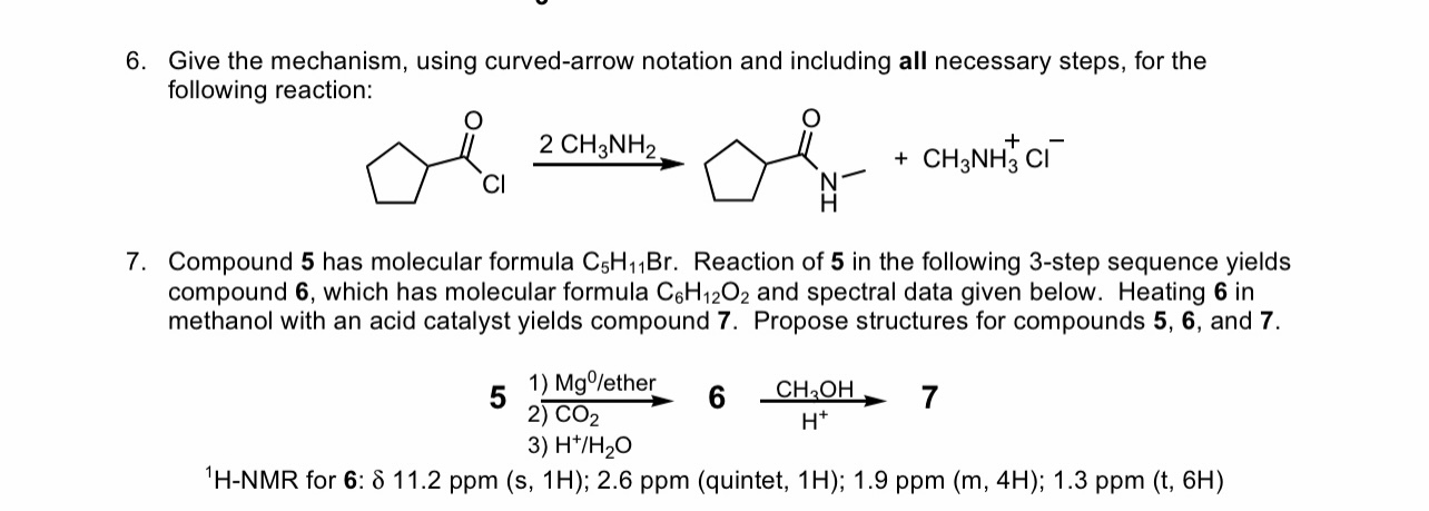 Solved Give the mechanism, using curved-arrow notation and | Chegg.com