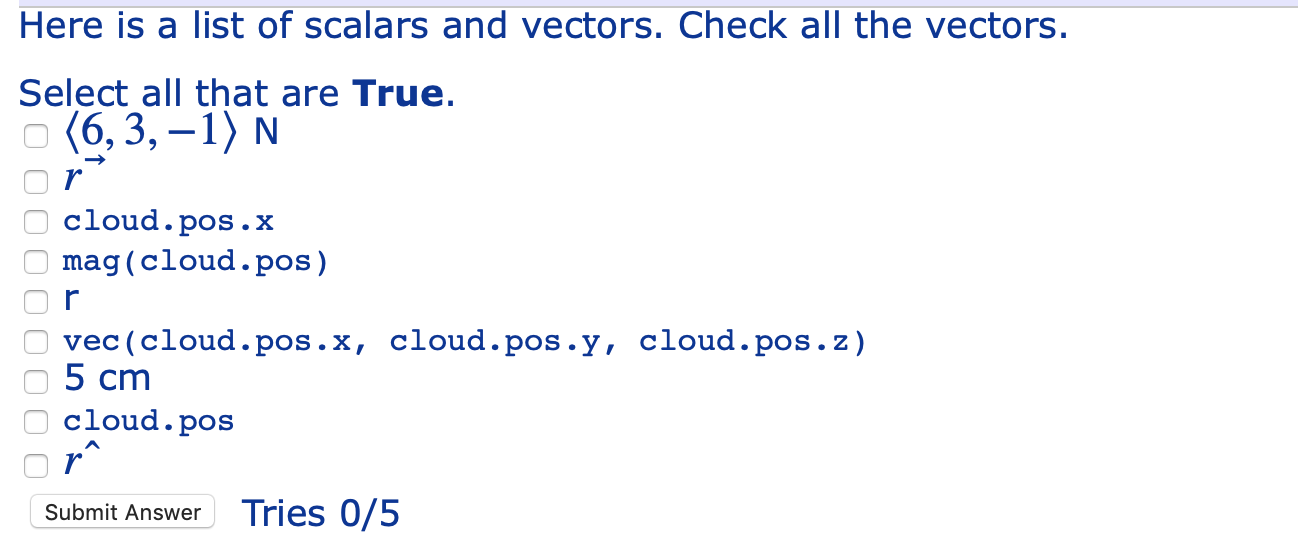 Solved Here is a list of scalars and vectors. Check all the | Chegg.com