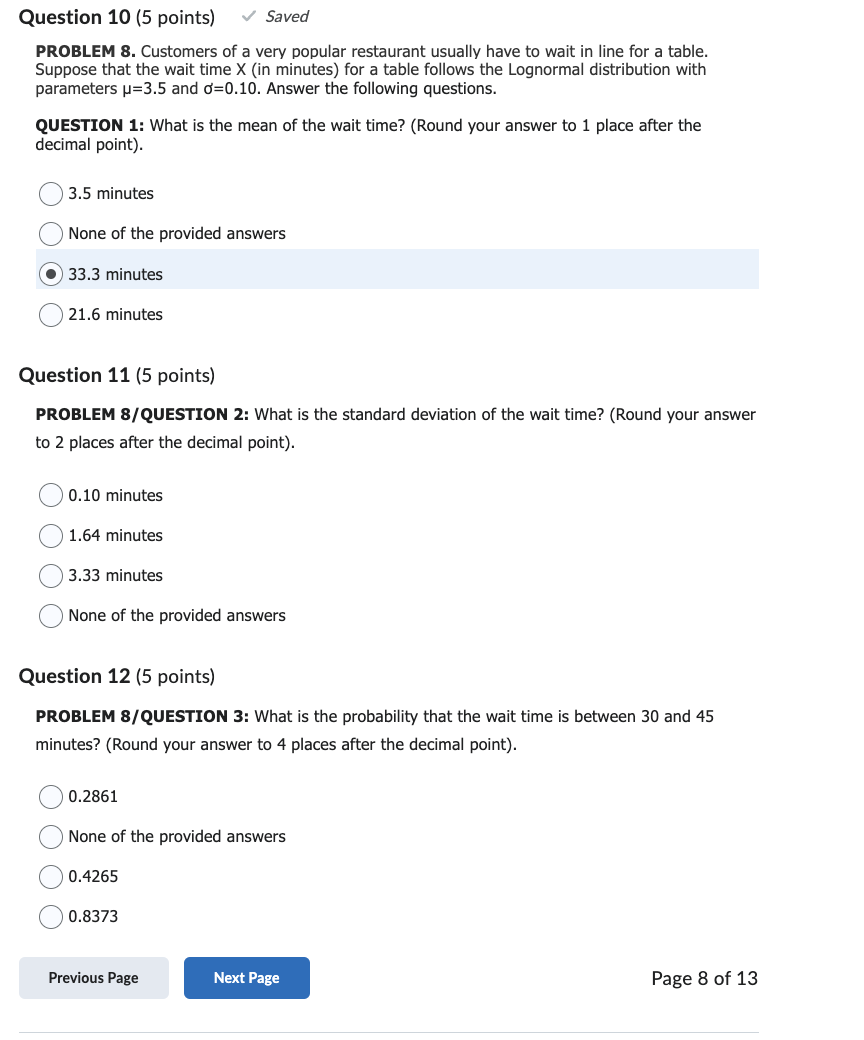 Solved PROBLEM 8. Customers of a very popular restaurant | Chegg.com