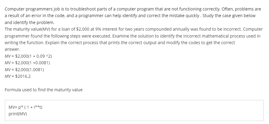 Solved Computer programmers job is to troubleshoot parts of | Chegg.com