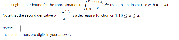 Solved Find a tight upper bound for the approximation to | Chegg.com