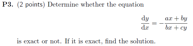 Solved P3. (2 points) Determine whether the equation | Chegg.com