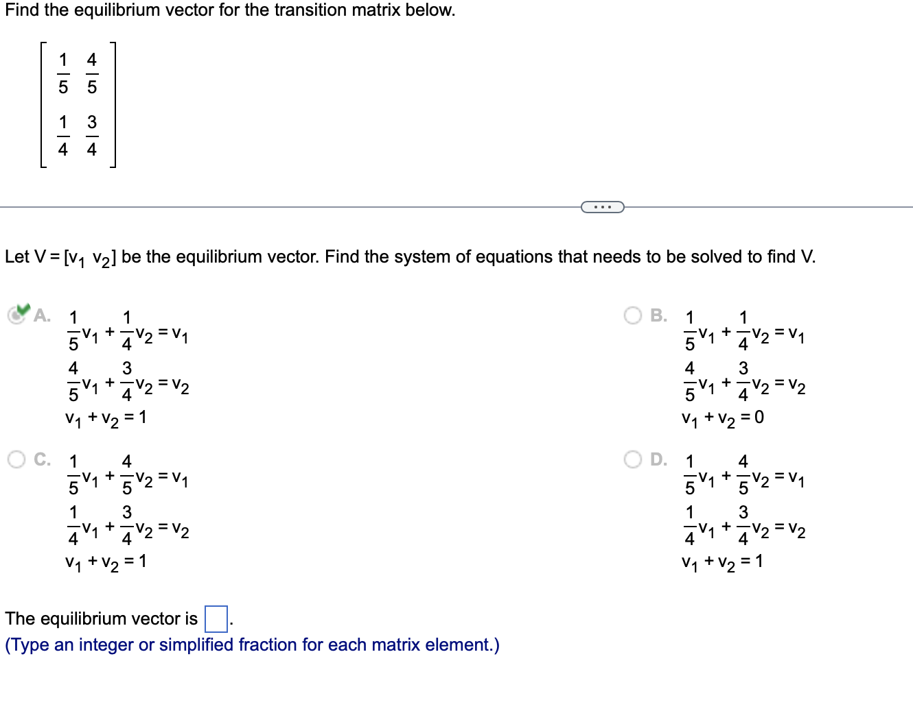 Solved Find the equilibrium vector for the transition matrix | Chegg.com