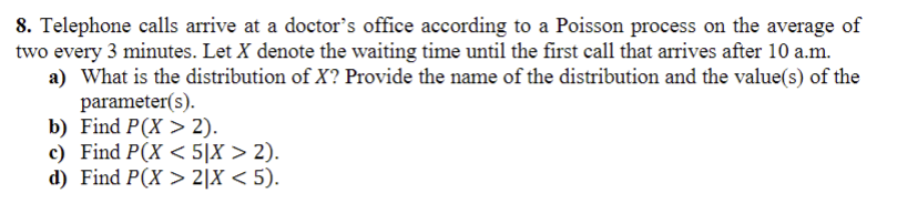 Solved 8. Telephone calls arrive at a doctor's office | Chegg.com
