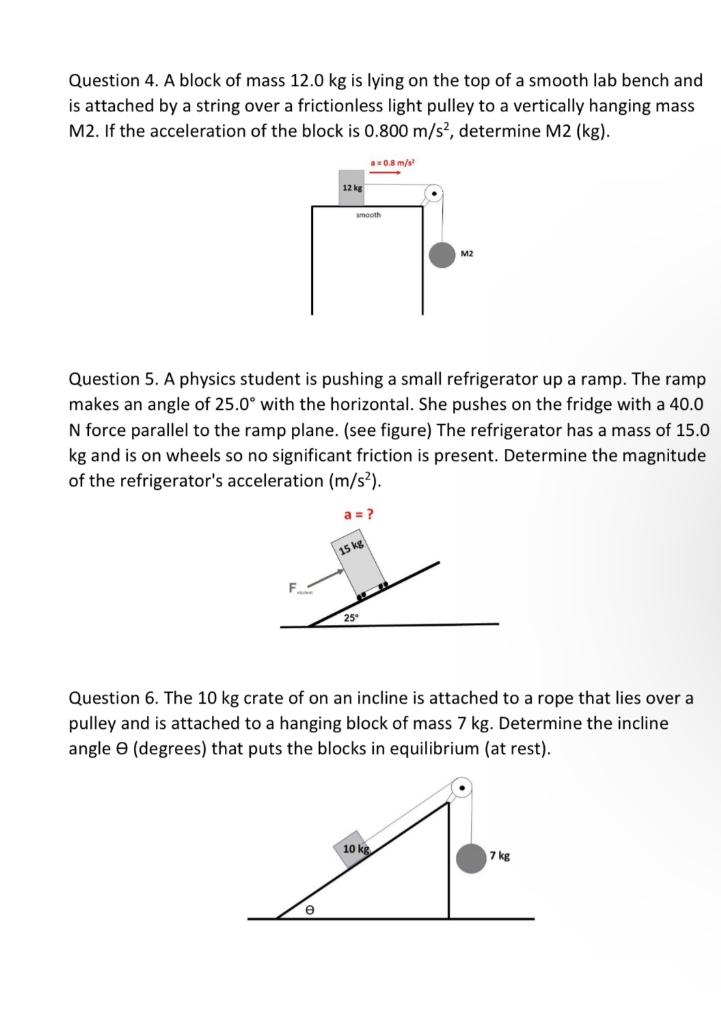 Solved Question 4. A block of mass 12.0 kg is lying on the | Chegg.com