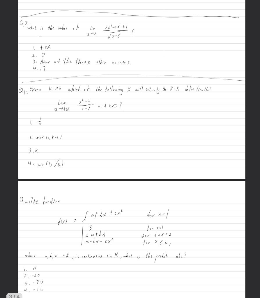 Solved what is the value of limx→2x−35x2−3x−14 ? 1.+∞ 2. 0 | Chegg.com