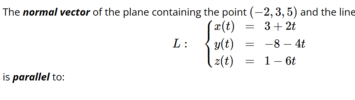 Solved The normal vector of the plane containing the point | Chegg.com