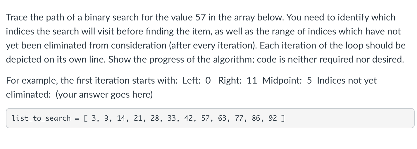 Solved Trace the path of a binary search for the value 57 in | Chegg.com