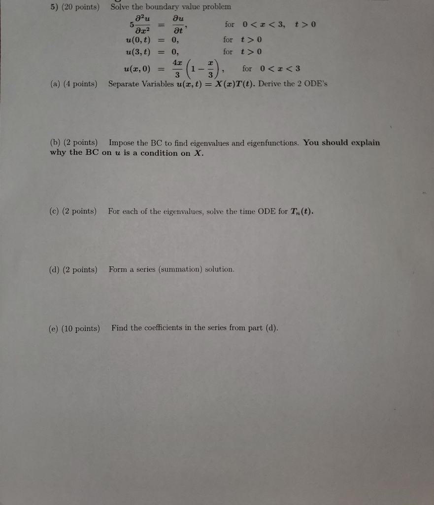 Solved 5) (20 points) Solve the boundary value problem 5 ∂ | Chegg.com