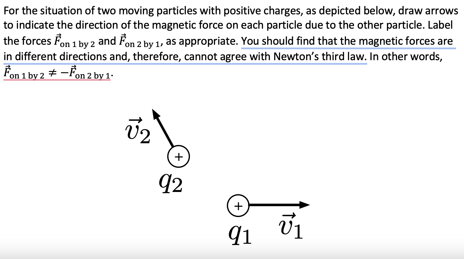 Solved For the situation of two moving particles with | Chegg.com