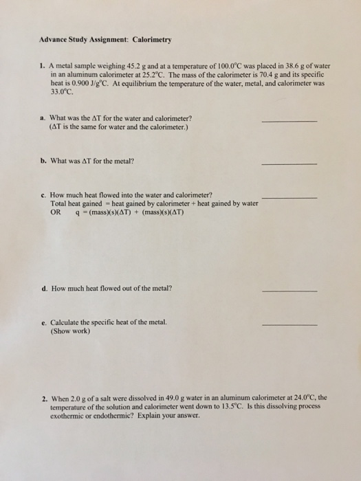 Solved Advance Study Assignment: Calorimetry 1. A metal | Chegg.com