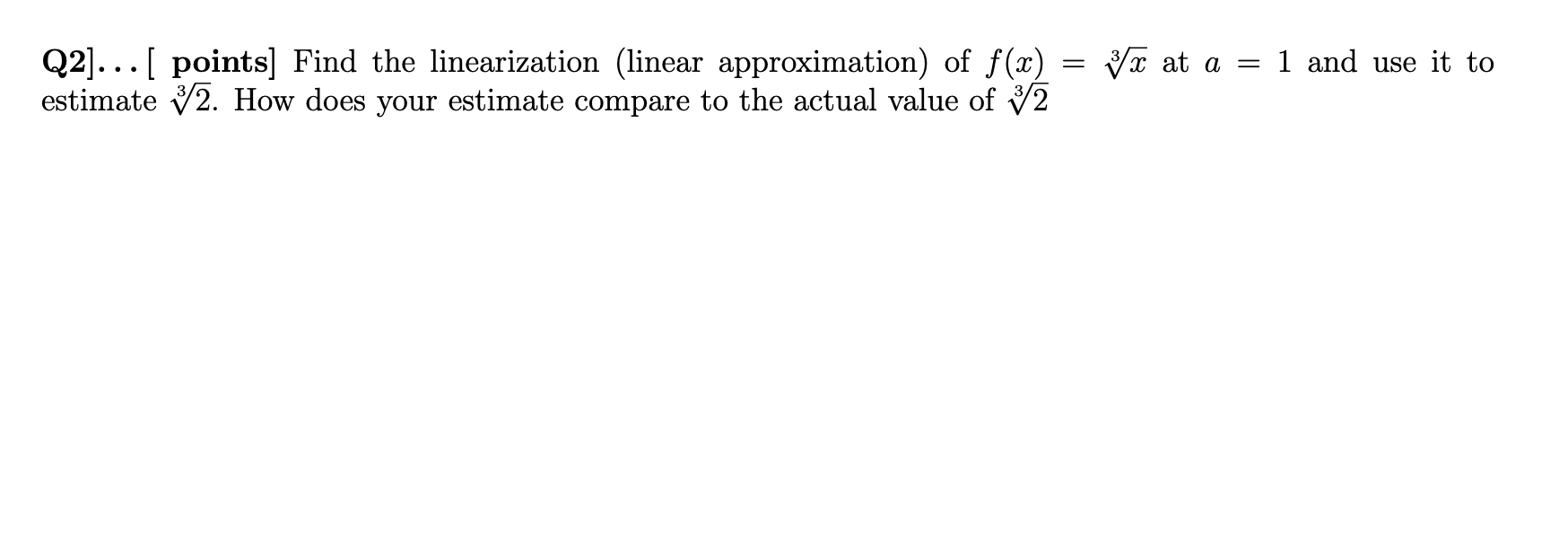 Solved Q2]... [ points] Find the linearization (linear | Chegg.com